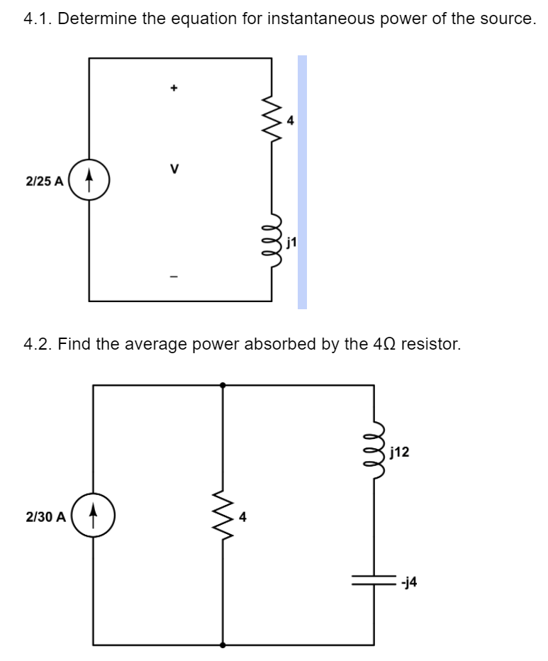 Solved 4.1. Determine the equation for instantaneous power | Chegg.com