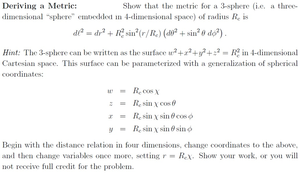 Deriving a Metric: Show that the metric for a | Chegg.com