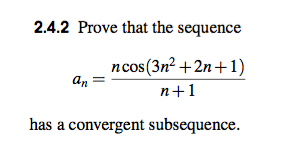 Solved Prove that the sequence a_n = n cos (3n^2 + 2n + | Chegg.com