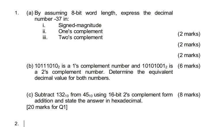Solved 1. (a) By assuming 8-bit word length, express the | Chegg.com