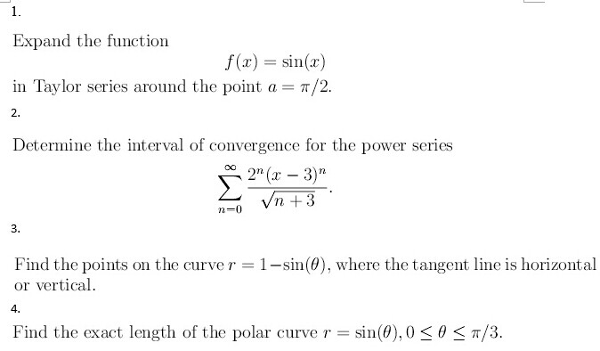 Solved Expand the function f(x) = sin(x) in Taylor series | Chegg.com