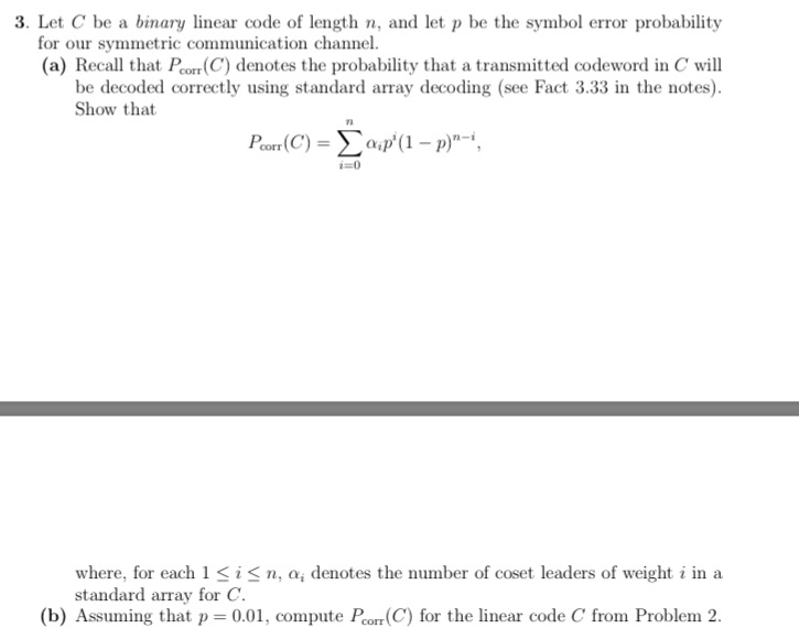 3. Let C be a binary linear code of length n, and let | Chegg.com
