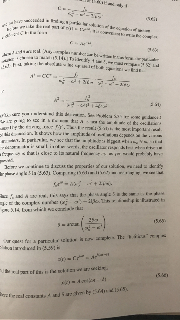 Suppose that a damped, driven oscillator is in steady | Chegg.com