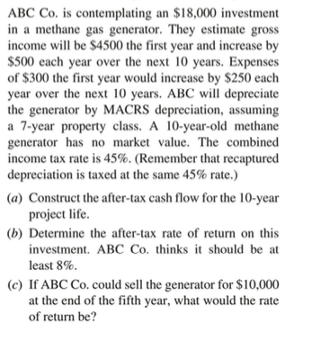 Solved ABC Co. is contemplating an $18,000 investment in a | Chegg.com