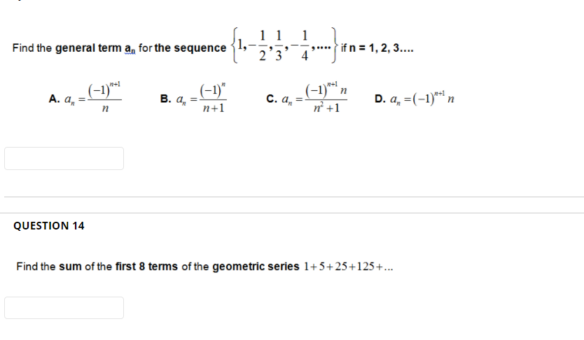 Solved Find The General Term An For The Sequence 2 3 4m