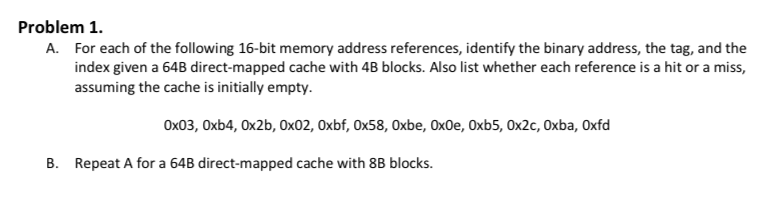 Solved Problem 1 A For Each Of The Following 16 Bit Memory 3757