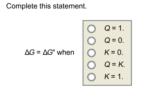 Solved Complete this statement. Delta G = delta G degree | Chegg.com