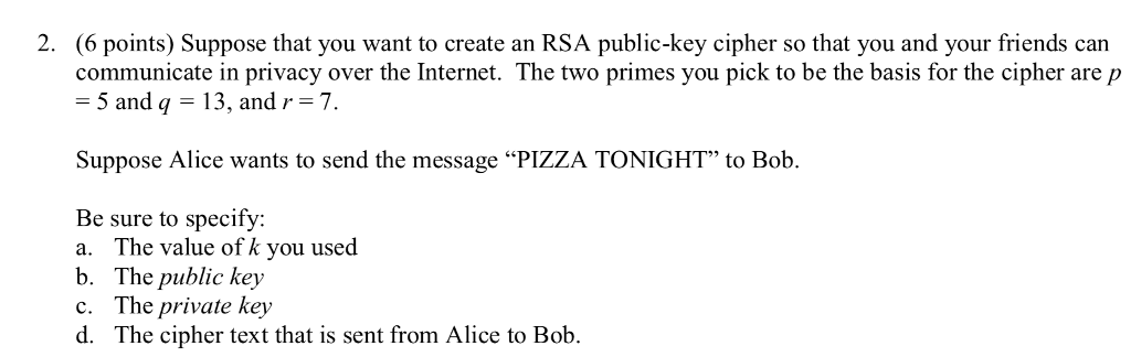 Using the RSA Public-Key cipher example 2 as a guide, | Chegg.com