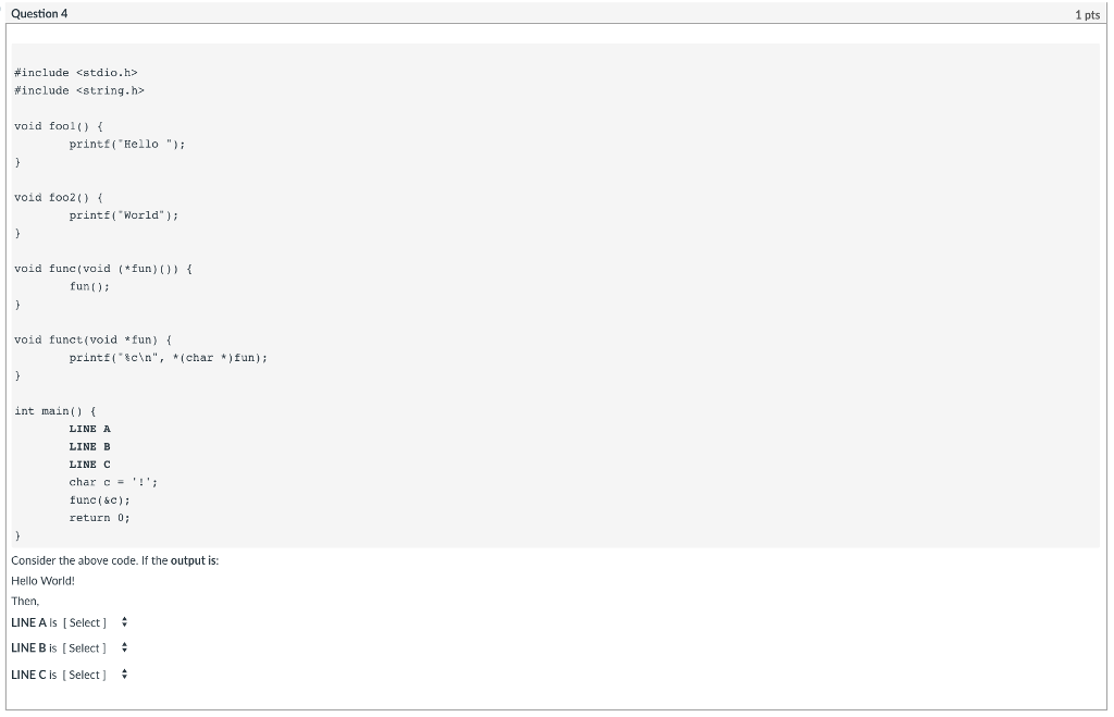 Solved Question 4 1 pts #include include void fool() f | Chegg.com