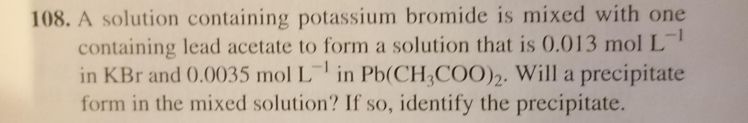 Solved A solution containing potassium bromide is mixed with | Chegg.com