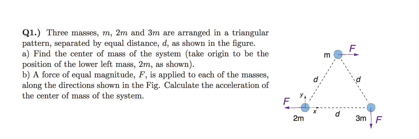 Solved Three masses, m, 2m and 3m are arranged in a | Chegg.com