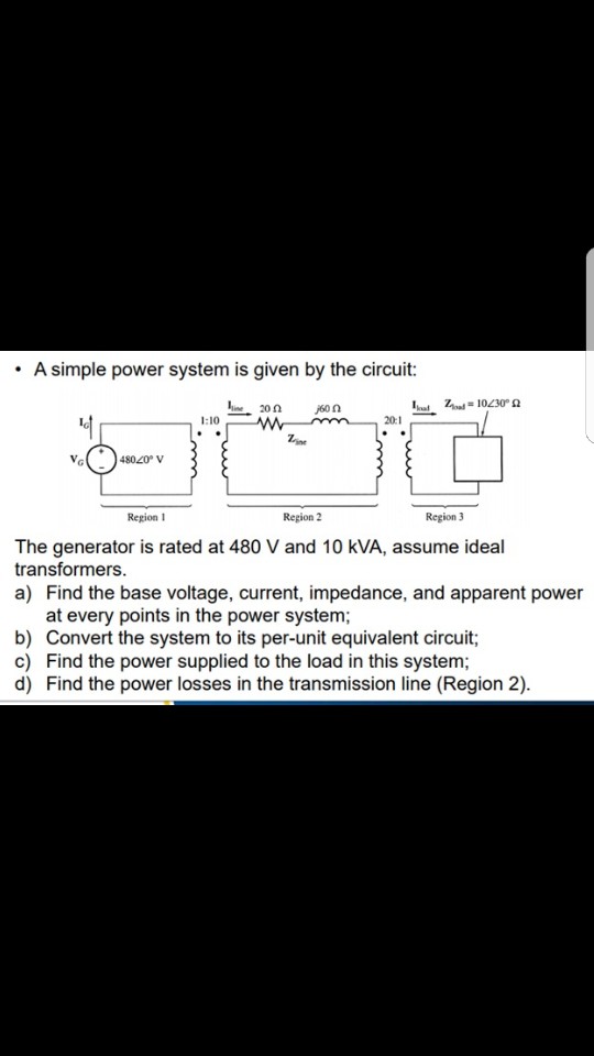 Solved A simple power system is given by the circuit: 48020 | Chegg.com