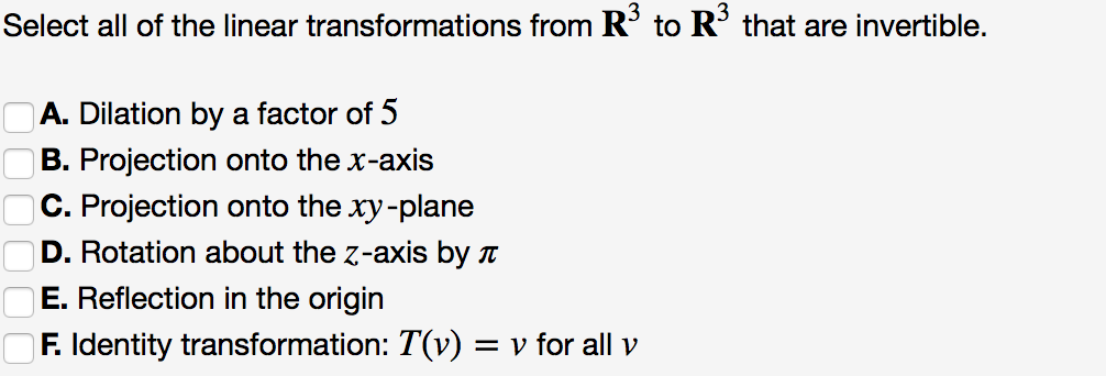 Solved Select all of the linear transformations from R to R3 | Chegg.com