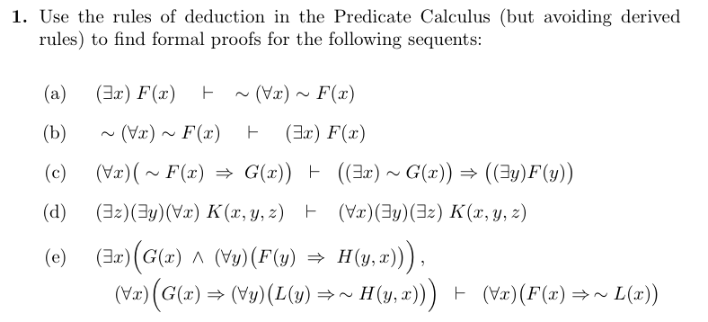 Solved Rules of deduction refer to universal elimination, | Chegg.com