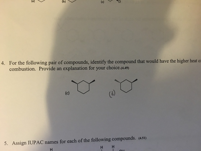 Solved For the following pair of compounds, identify the | Chegg.com