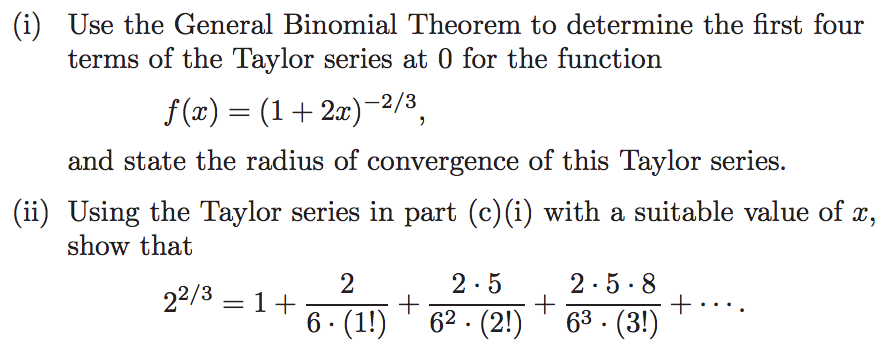 Solved Use the General Binomial Theorem to determine the | Chegg.com