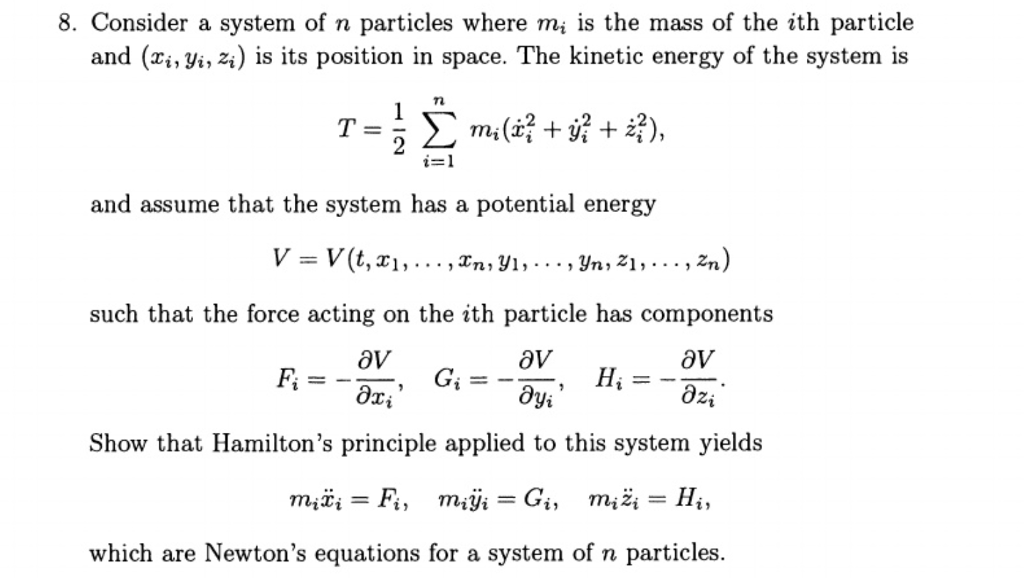 Solved 8. Consider a system of n particles where mis the | Chegg.com