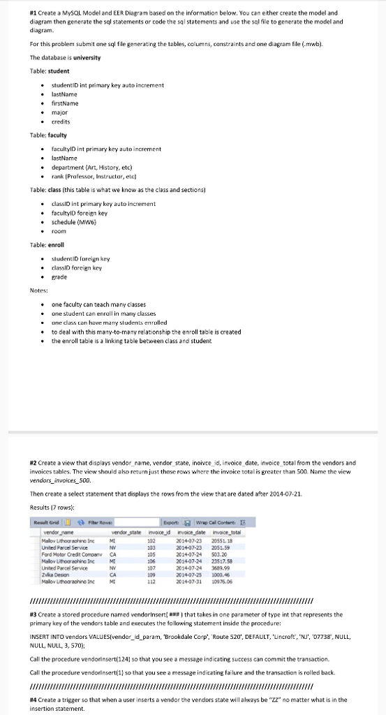 Solved #1 Create a MySQL Model and EER Diagram based on the | Chegg.com