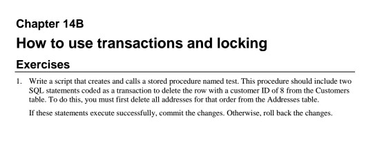 Solved Chapter 14B How to use transactions and locking | Chegg.com