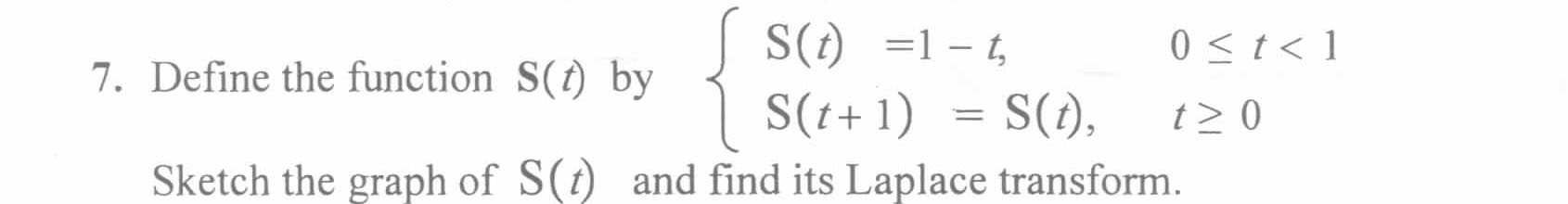 Solved Define the function S(t) by Sketch the graph of S(t) | Chegg.com