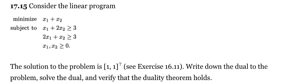 Solved Consider the linear program minimize x_1 + x_2 | Chegg.com