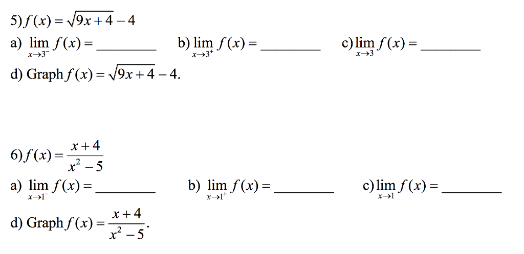 Solved: F(x) = Squareroot 9x + 4 - 4 A) Lim_x Rightarrow 3... | Chegg.com