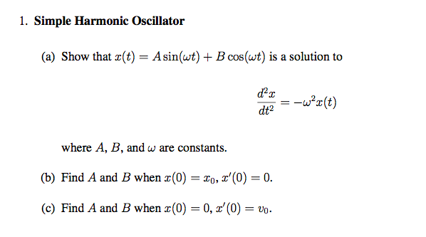 Solved 1. Simple Harmonic Oscillator (a) Show that r(t) = | Chegg.com