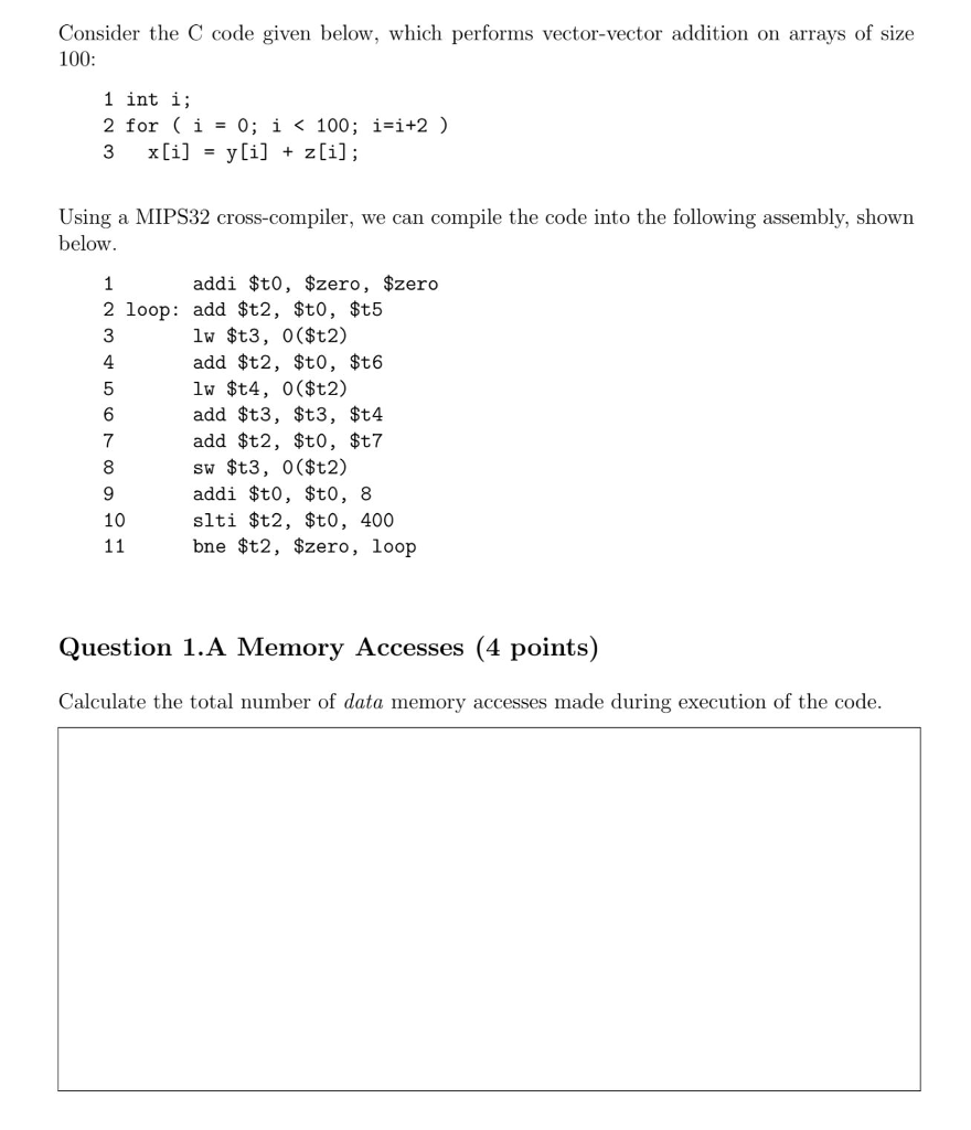 Consider the C code given below, which performs | Chegg.com