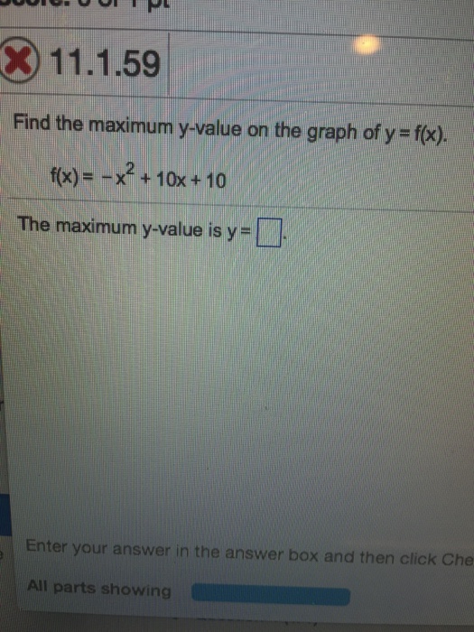 Solved Find the maximum y-value on the graph of y = f(x). | Chegg.com