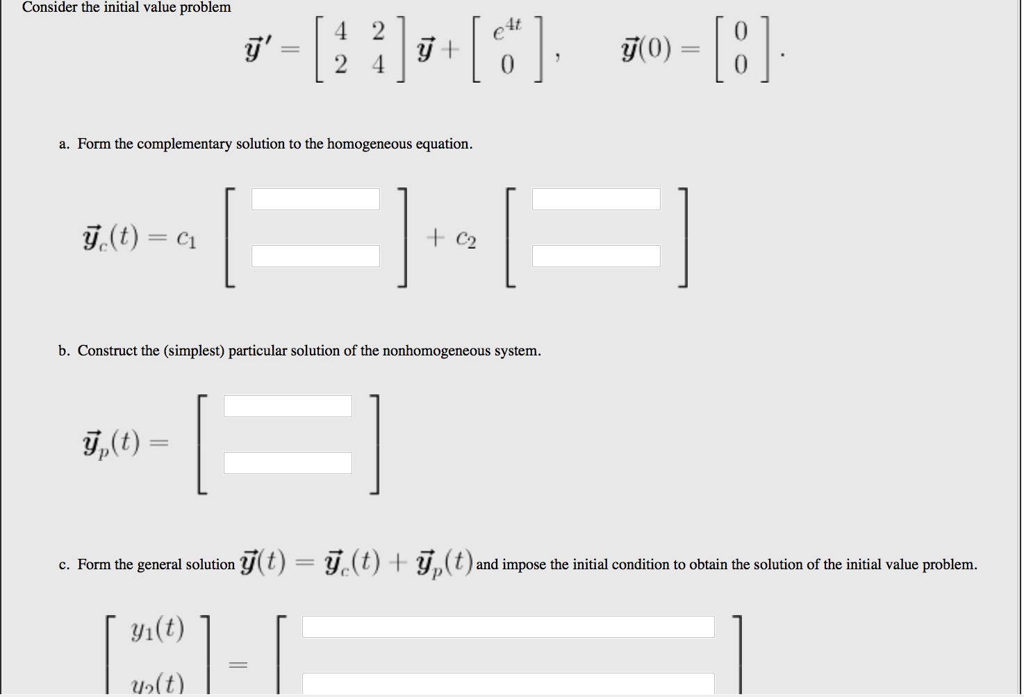 Solved Consider the initial value problem. Form the | Chegg.com