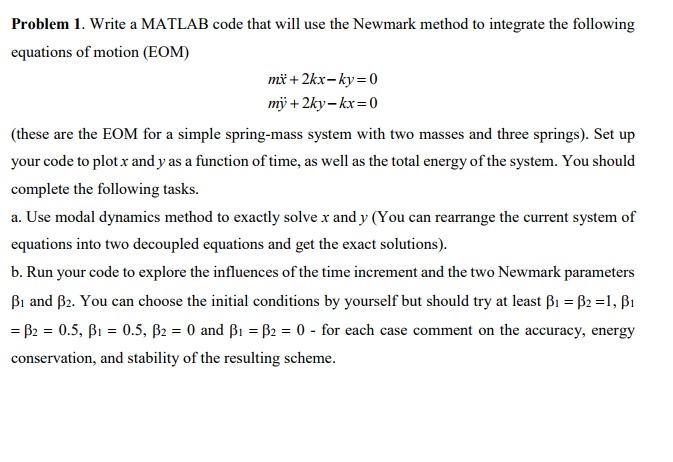 Problem 1. Write a MATLAB code that will use the | Chegg.com
