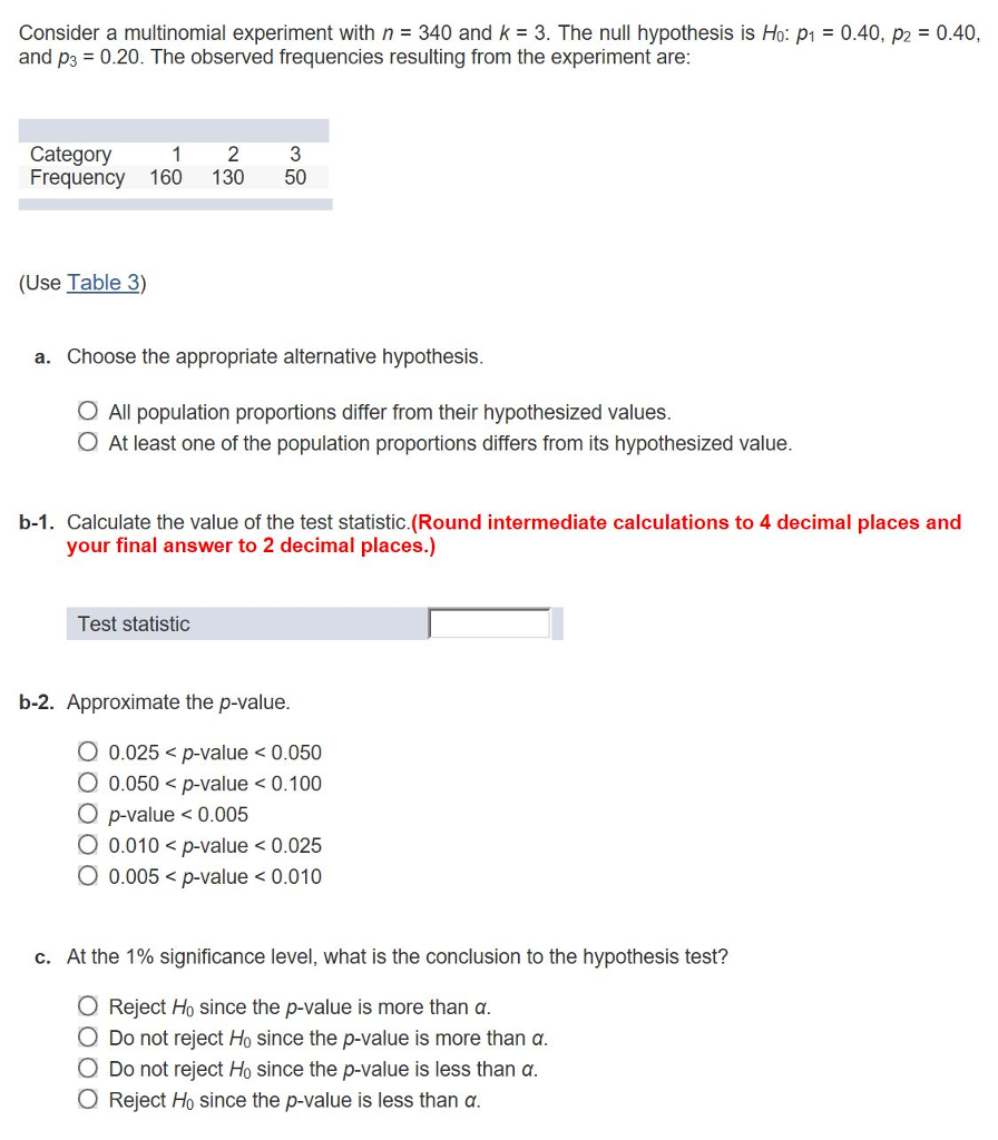 Solved Consider A Multinomial Experiment With N 340 And K 