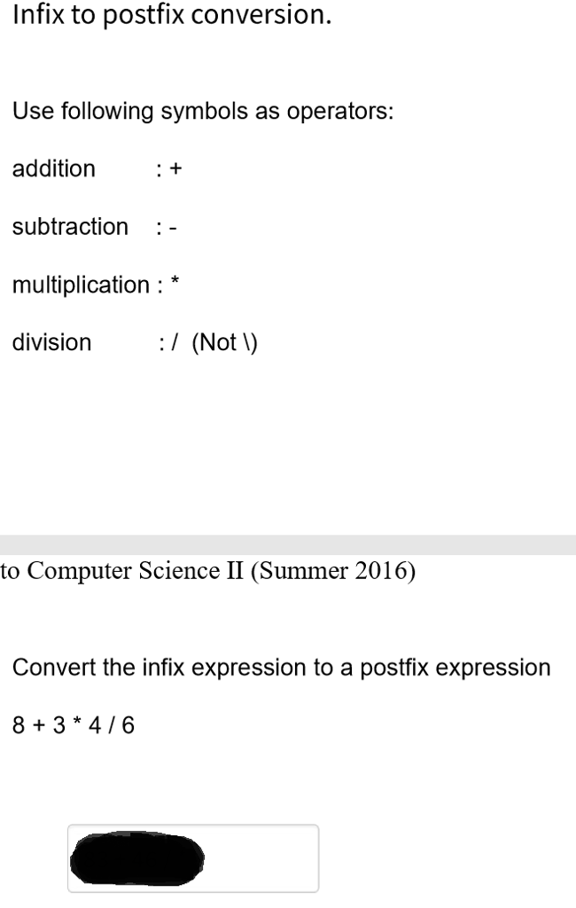 Solved Infix to postfix conversion. Use following symbols as | Chegg.com