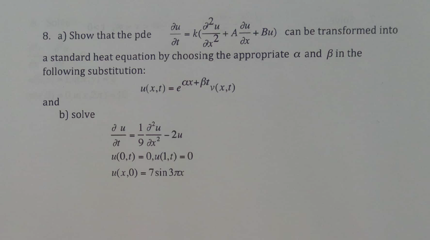 Solved Ou u du 8. a) Show that the pde + ABu) can be | Chegg.com