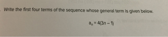 Solved Write the first four terms of the sequence whose | Chegg.com