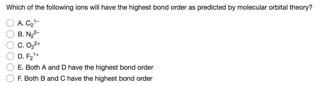 Solved Determine The Bond Order For Each Of The Following