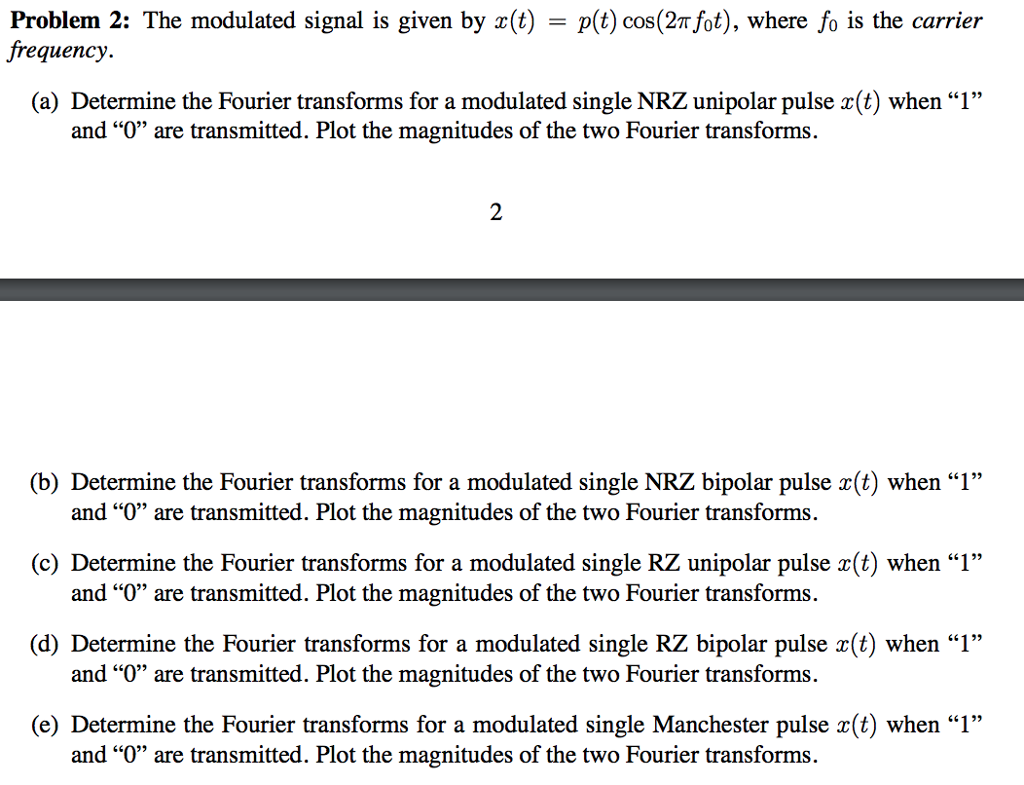 Solved Problem 2: The modulated signal is given by T(t | Chegg.com