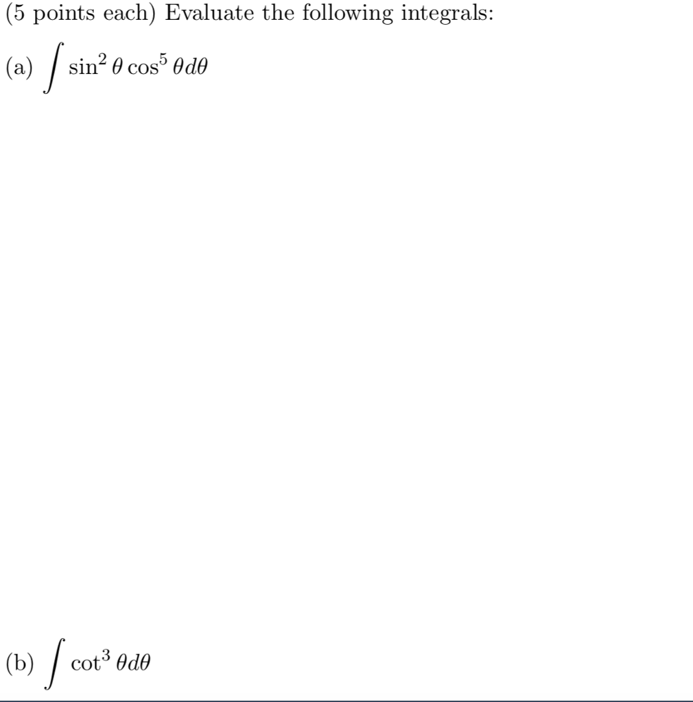Solved (7 points) Evaluate the following integral using | Chegg.com