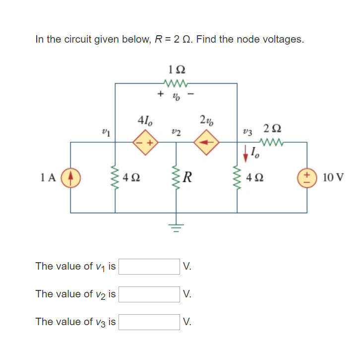 Solved In the circuit given below, R-2 Ω. Find the node | Chegg.com