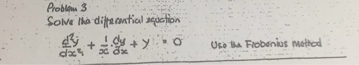 Solved Solve the differential equation d^2y/dx^2 + 1/x dy/dx | Chegg.com
