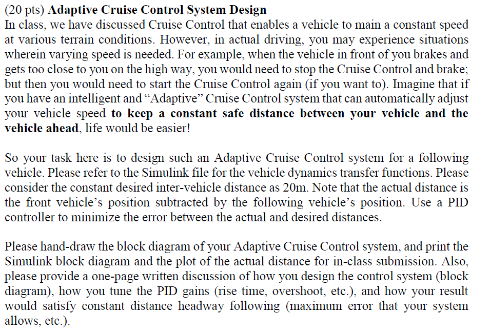 (20 pts) Adaptive Cruise Control System Design In | Chegg.com
