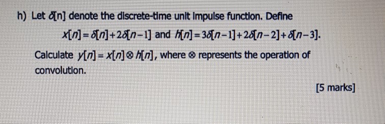 Solved f) Let u[n] denote the discrete-time unit-step | Chegg.com