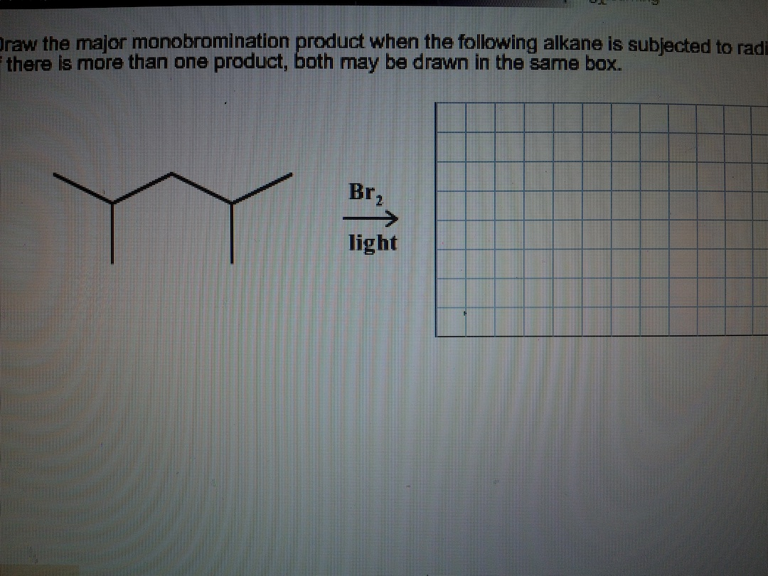 Solved Question 1: Draw the major monobromination product | Chegg.com