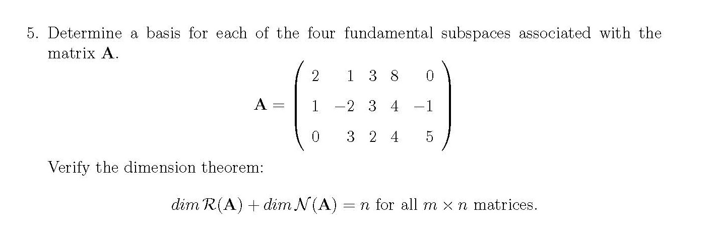 Solved Determine a basis for each of the four fundamental | Chegg.com