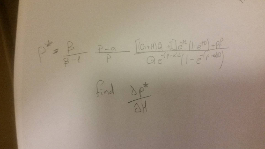 Solved P = beta/beta - l p alpha/p [(G + H)Q + I] e^-PL(l - | Chegg.com