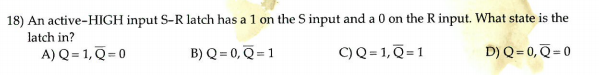 Solved An active-HIGH input S-R latch has a 1 on the S input | Chegg.com
