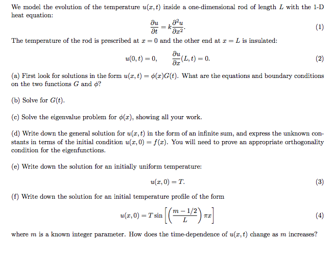Solved We model the evolution of the temperature u(x, t) | Chegg.com
