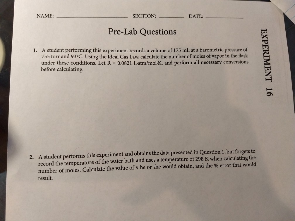 Solved NAME: SECTION: Pre-Lab Questions A student performing | Chegg.com