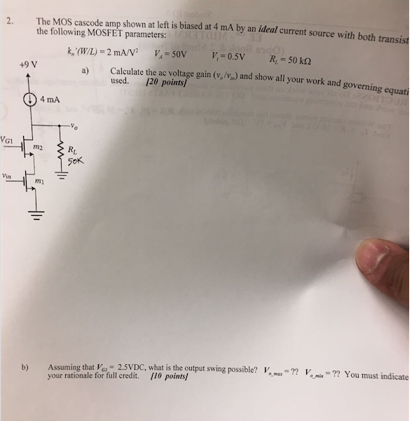 Solved 2. The MOS cascode amp shown at left is biased at 4 | Chegg.com