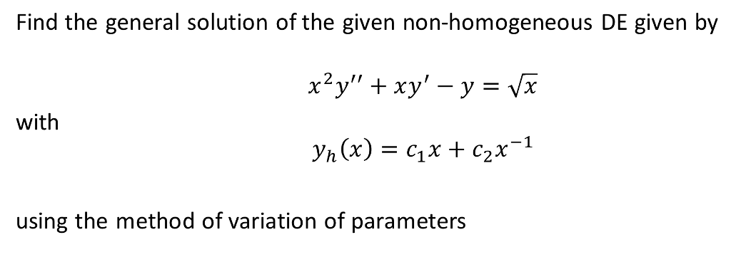 Solved Find the general solution of the given | Chegg.com